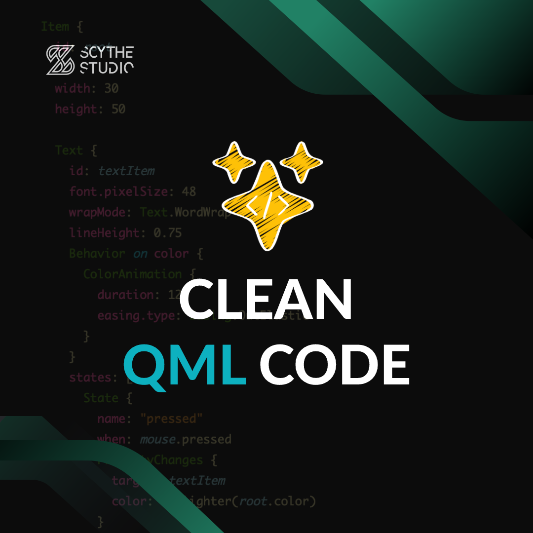 How To Write Clean QML Code Improve Your QML Project Quality Scythe How To Write Clean QML Code Improve Your QML Project Quality Scythe