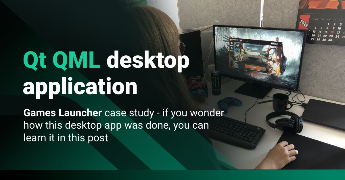 Aplikacja komputerowa Qt QML − Launcher do gier case study - Scythe Studio Aplikacja komputerowa Qt QML − Launcher do gier case study - Scythe Studio