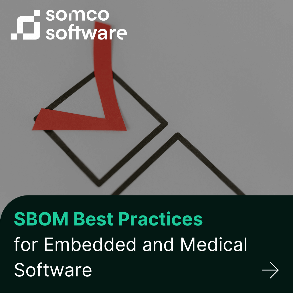 SBOM Best Practices for Embedded and Medical Software - Somco Software