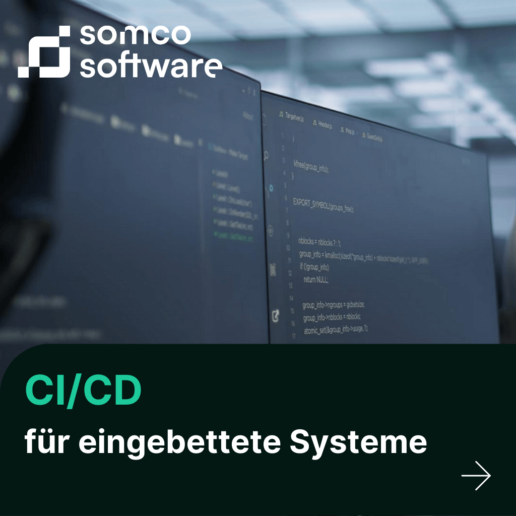 Continuous Integration für eingebettete Systeme - Somco Software
